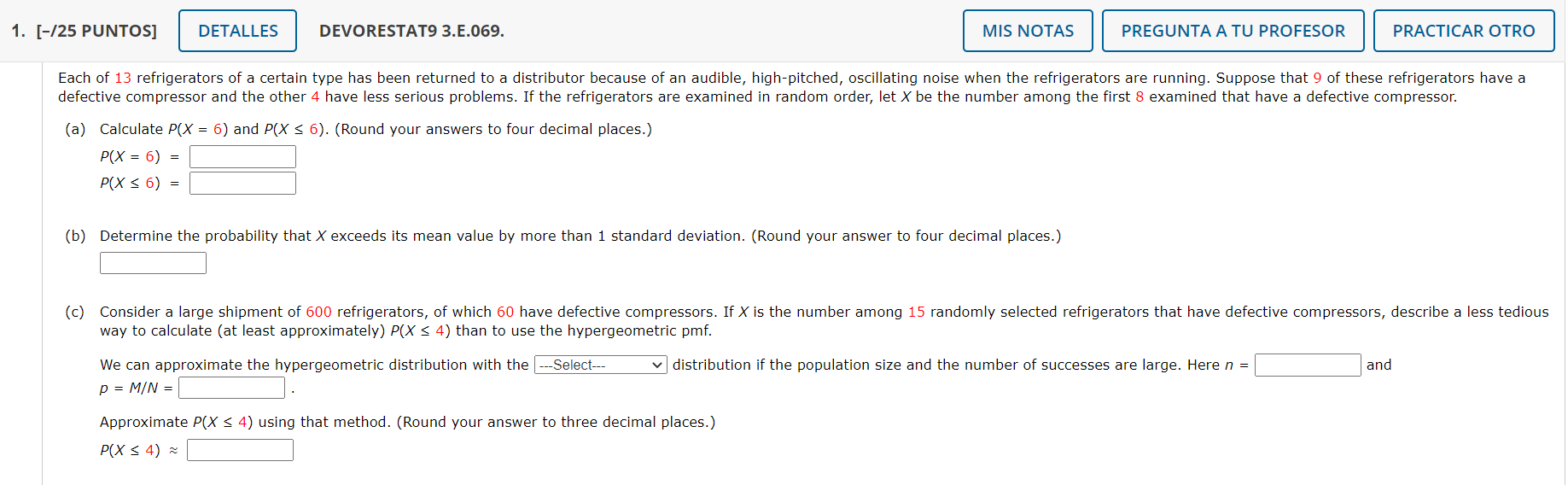 Solved 1. [-/25 PUNTOS] DETALLES DEVORESTAT9 3.E.069. MIS | Chegg.com
