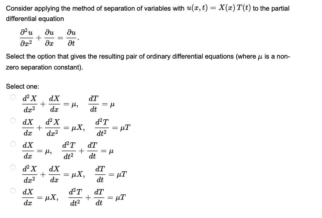 Solved Consider applying the method of separation of | Chegg.com