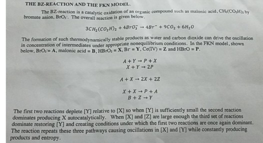 THE BZ-REACTION AND THE FKN MODEL The BZ-reaction is | Chegg.com