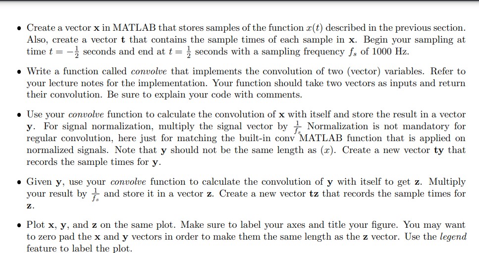 Solved Consider the function x(t)={10−21≤t≤21 otherwise - | Chegg.com