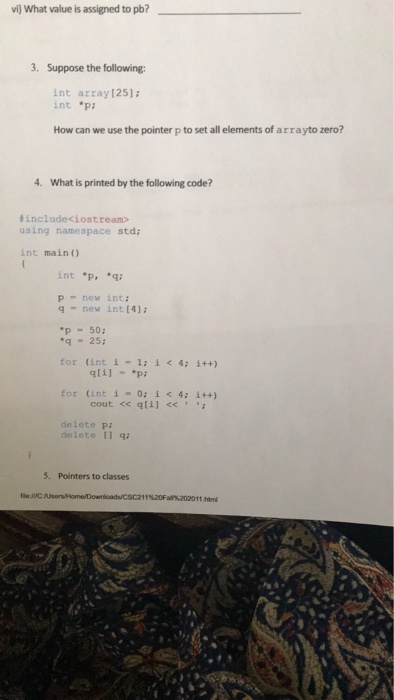 Solved CSC211 Fall 2011 1. What is printed by the following | Chegg.com