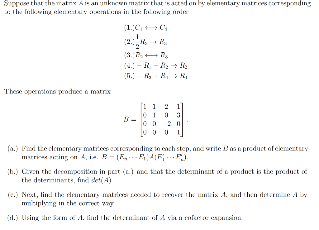 Solved Suppose that the matrix A is an unknown matrix that | Chegg.com