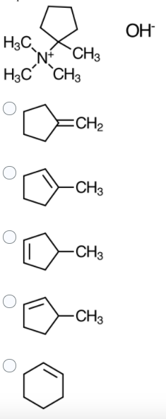 Solved What is the major product if Hofmann elimination | Chegg.com