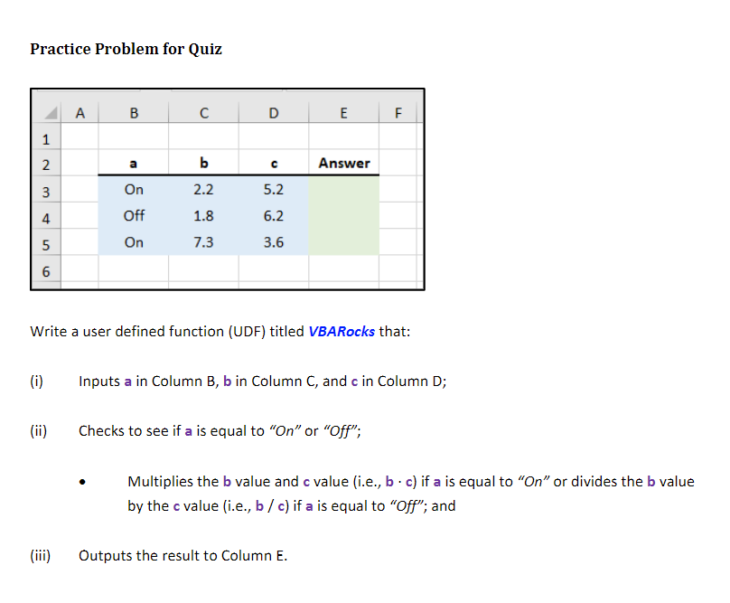 Solved Practice Problem for Quiz Write a user defined | Chegg.com