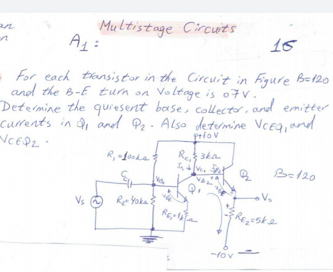 Solved an Multistage Circuits ALE 16 - For each transistor | Chegg.com