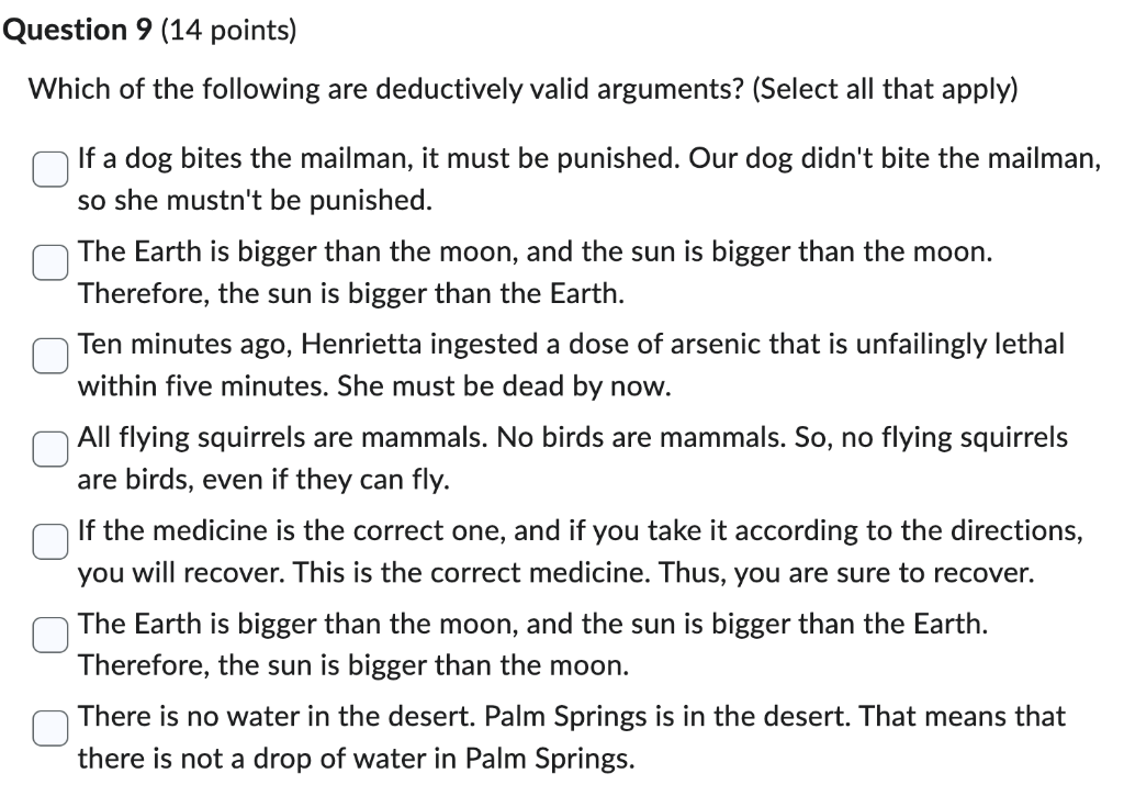 Solved Which of the following are deductively valid | Chegg.com