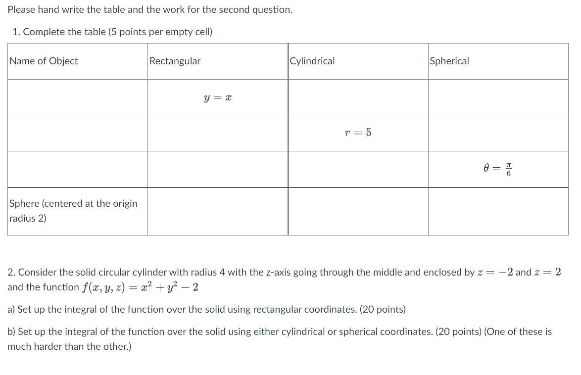 Solved Please hand write the table and the work for the | Chegg.com