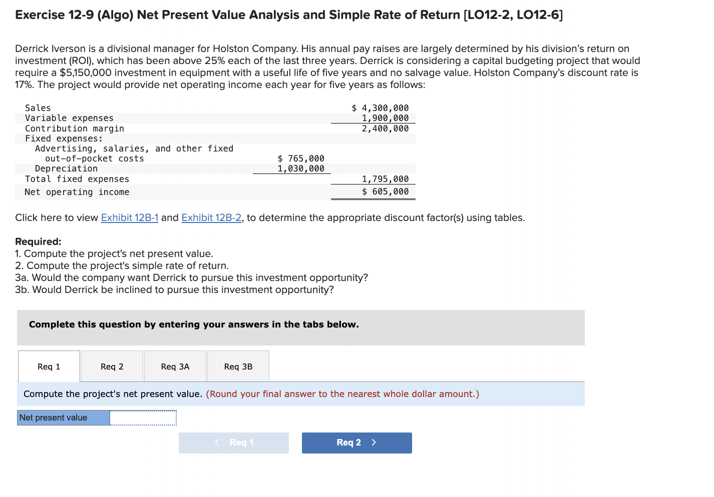 Solved Exercise 12-9 (Algo) Net Present Value Analysis and | Chegg.com