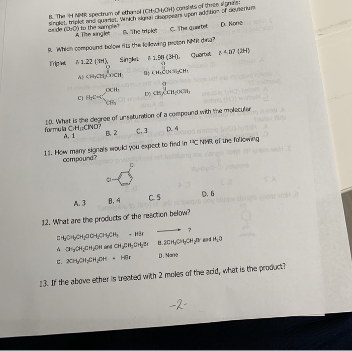 Solved 8. The 1H NMR spectrum of ethanol (CHjCH-OH) consists | Chegg.com