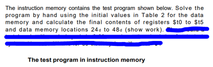 Solved Registers $t0-$t5 are already given from the previous | Chegg.com