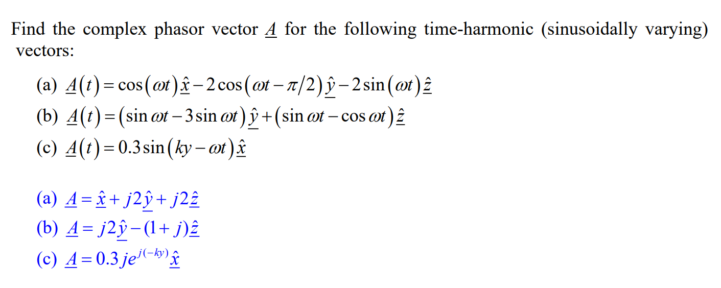 Find the complex phasor vector A? ﻿for the following | Chegg.com