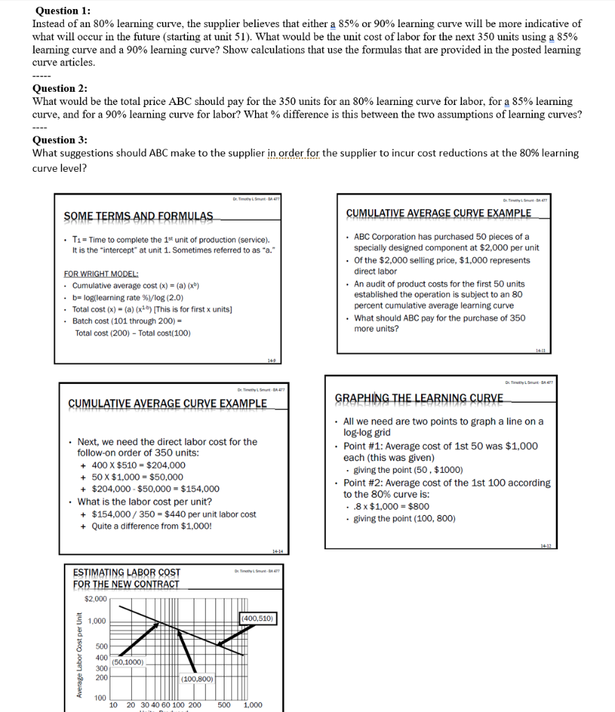 Question 1 Instead of an 80% learning curve, the | Chegg.com