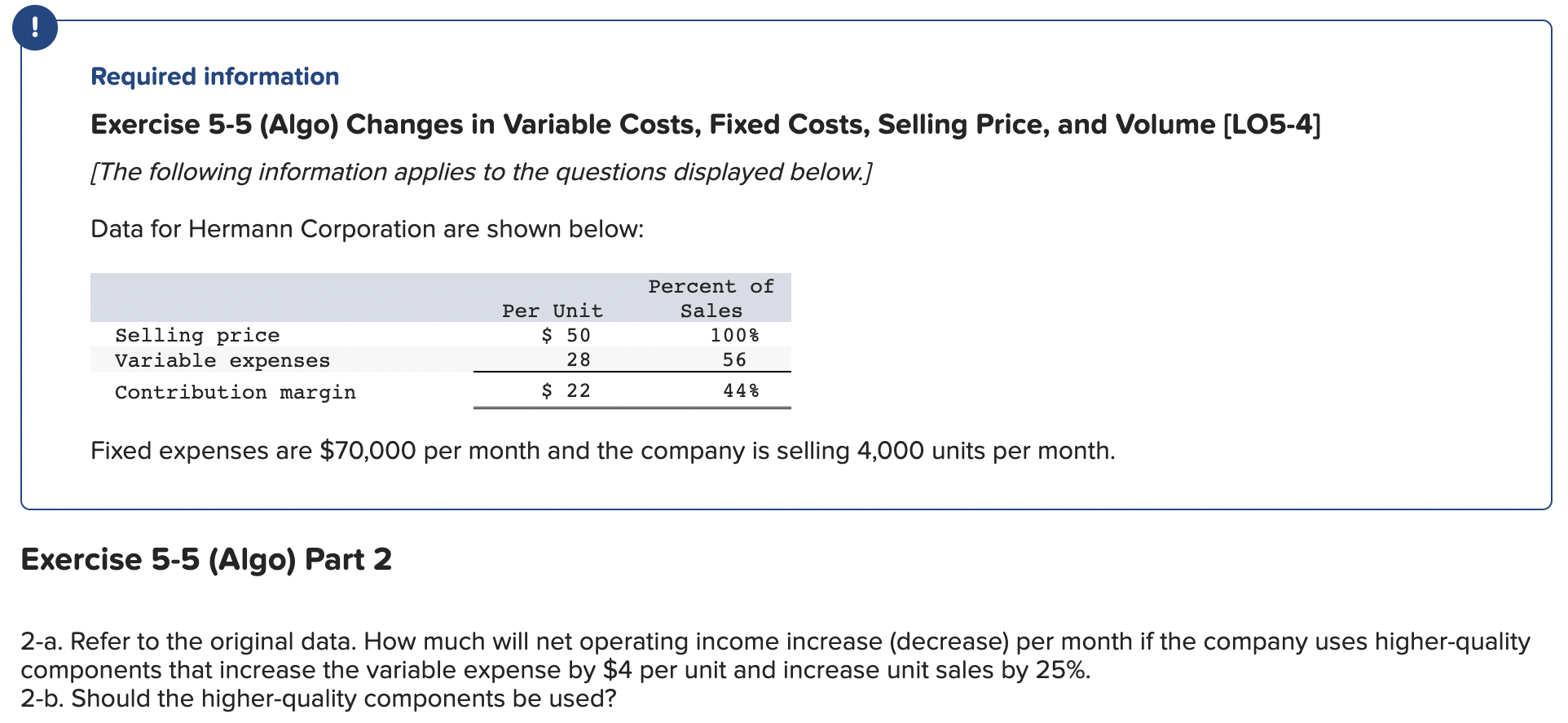 Solved ! Required information Exercise 5-5 (Algo) Changes in | Chegg.com
