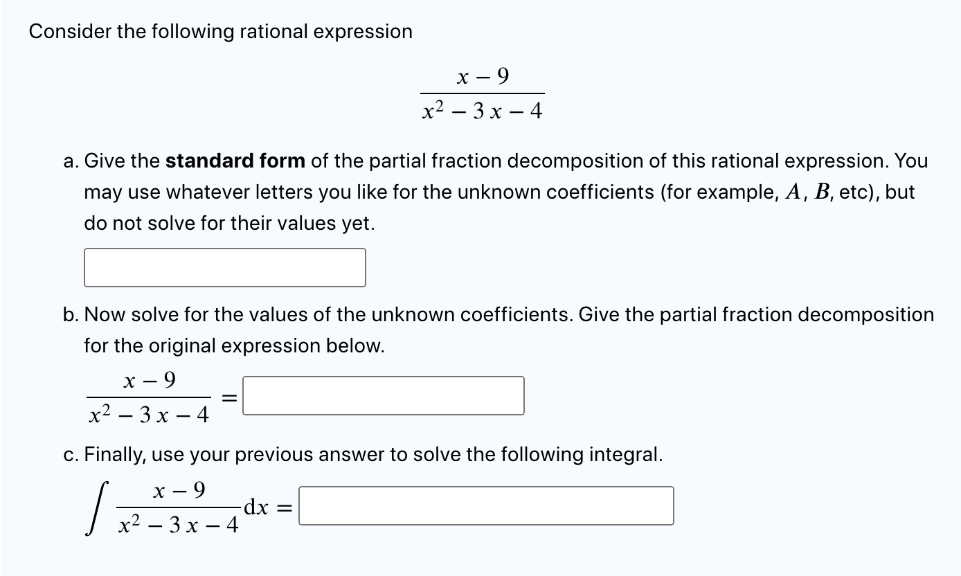 Solved Consider the following rational expression x2−3x−4x−9 | Chegg.com