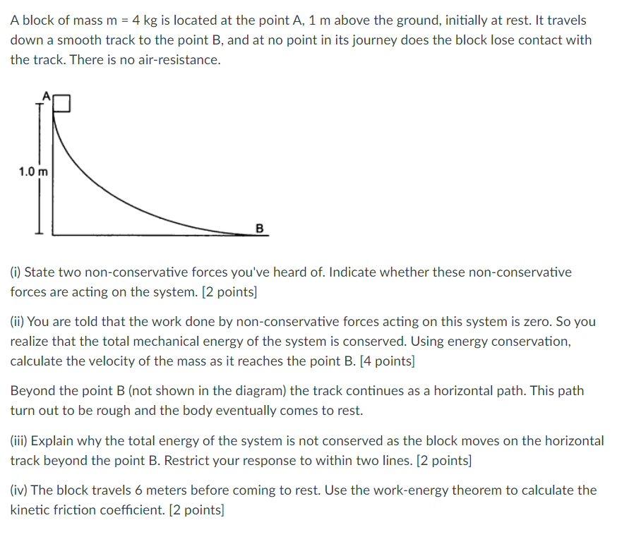 Solved A block of mass m = 4 kg is located at the point A, 1 | Chegg.com