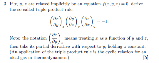 Solved 3. If x, y, z are related implicitly by an equation | Chegg.com