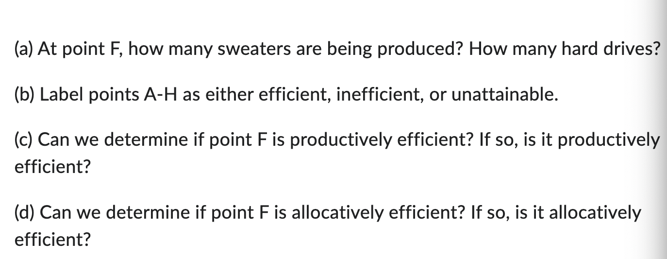 Solved Use the PPF to answer the following questions:(a) At | Chegg.com