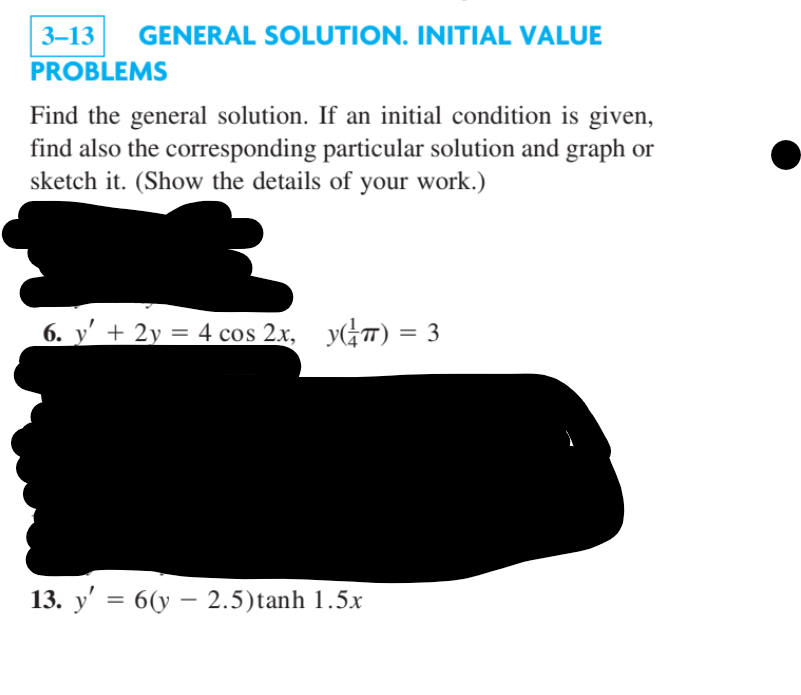 Solved 3–13 GENERAL SOLUTION. INITIAL VALUE PROBLEMS Find | Chegg.com