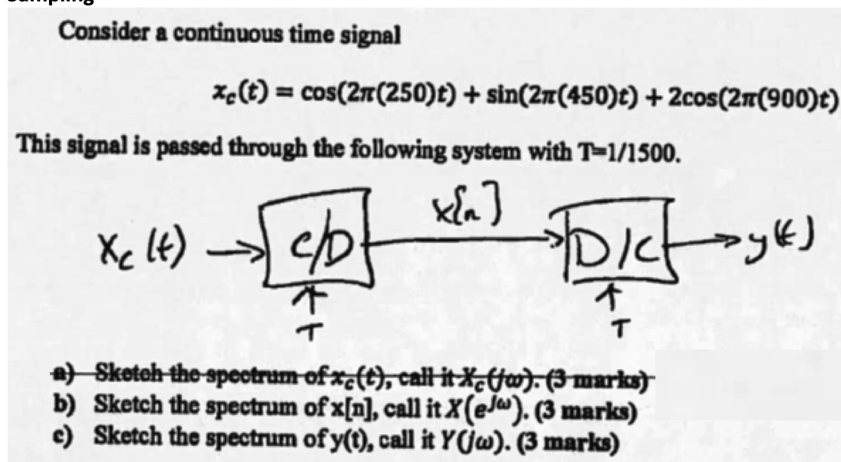 Solved Consider a continuous time signal xc(t) = | Chegg.com