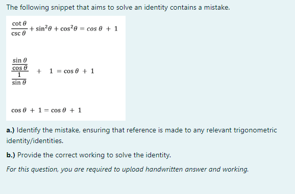 Solved The following snippet that aims to solve an identity | Chegg.com