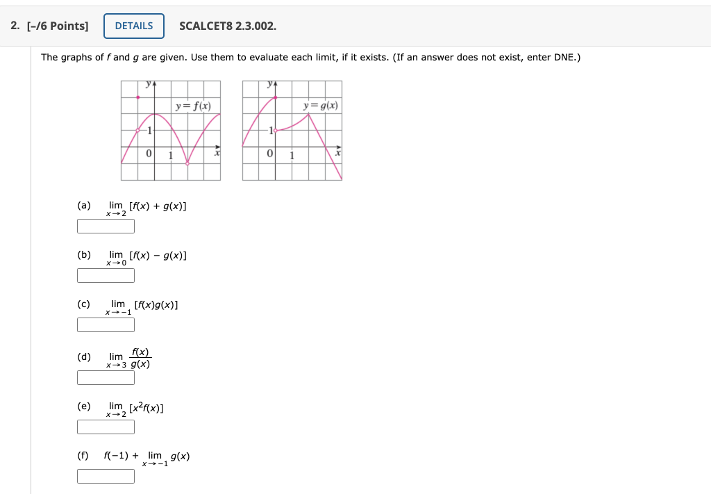 Solved 1. [-76 Points] DETAILS SCALCET8 2.3.001. Given that | Chegg.com