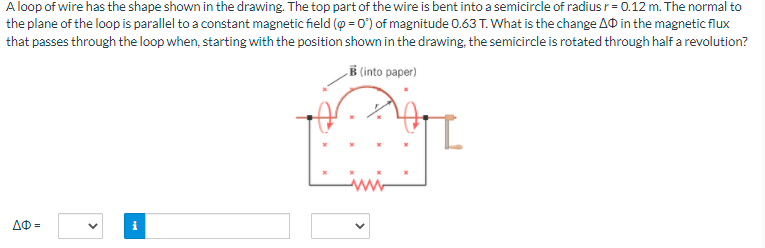 Solved A loop of wire has the shape shown in the drawing. | Chegg.com