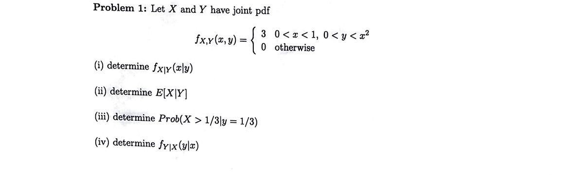 Solved Problem 1: Let X and Y have joint pdf | Chegg.com