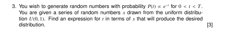 Solved 3. You wish to generate random numbers with | Chegg.com