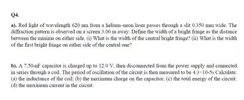 Solved Q4. a). Red light of wavelength 620 nm from a | Chegg.com