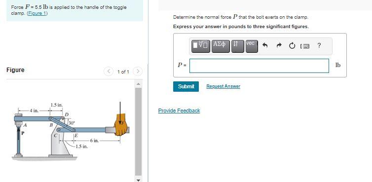 Solved Force F=5.5lb is applied to the handle of the toggle | Chegg.com