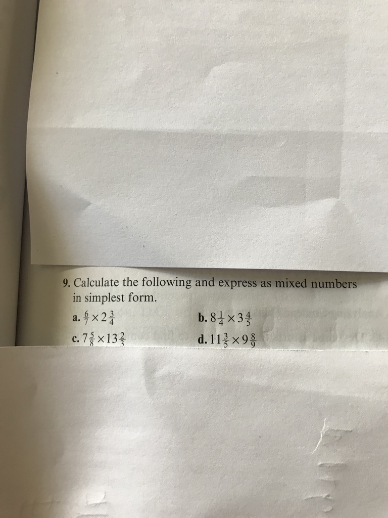 Solved 9. Calculate the following and express as mixed | Chegg.com