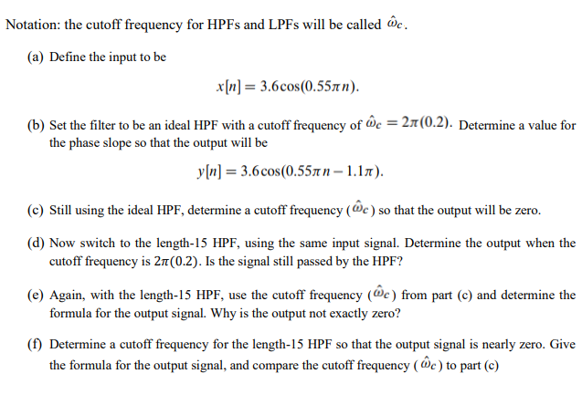 Ideal Filters and Practical Filters: The running | Chegg.com