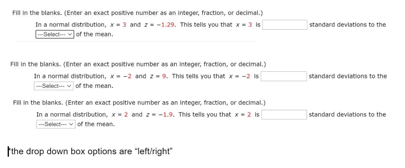 Solved Fill in the blanks. (Enter an exact positive number | Chegg.com