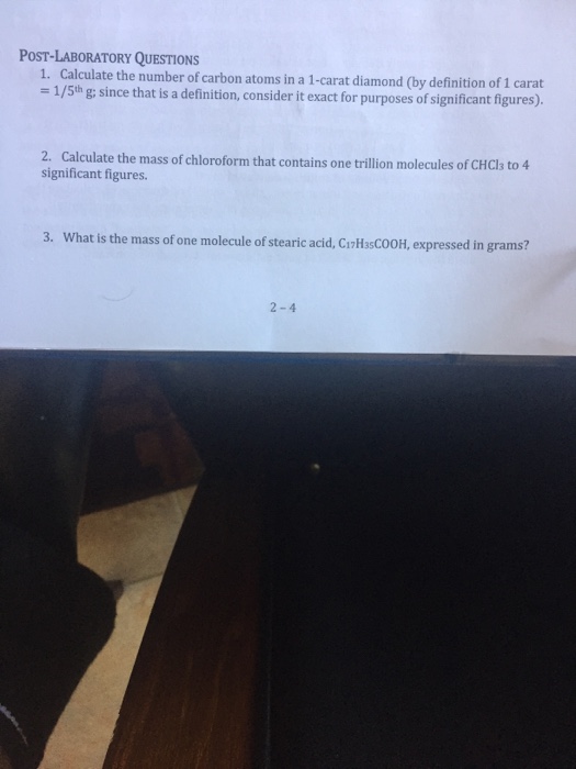 Solved POST-LABORATORY QUESTIONS 1. Calculate the number of | Chegg.com