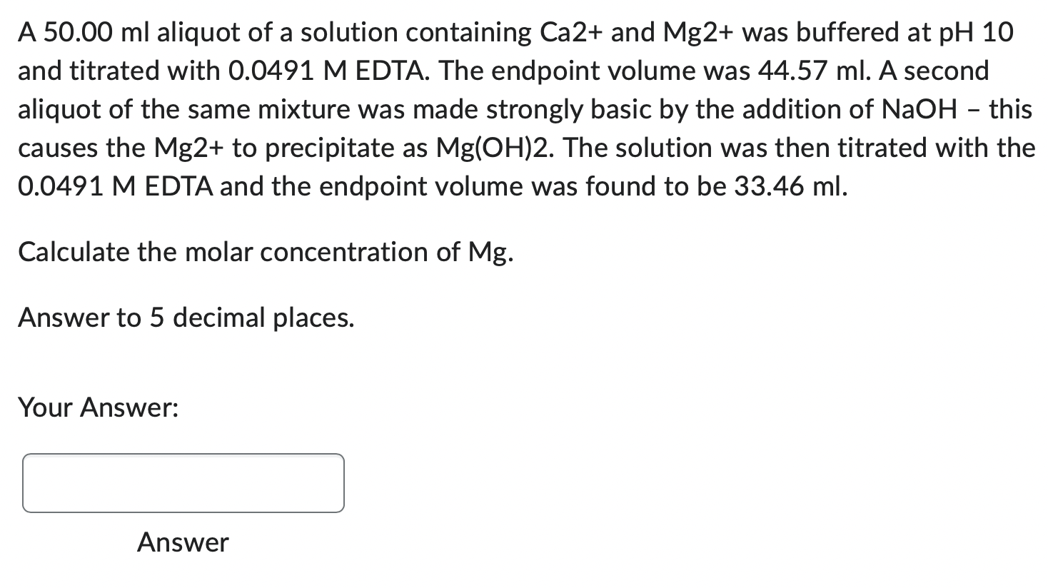 Solved A 50.00ml ﻿aliquot of a solution containing Ca2+ ﻿and | Chegg.com