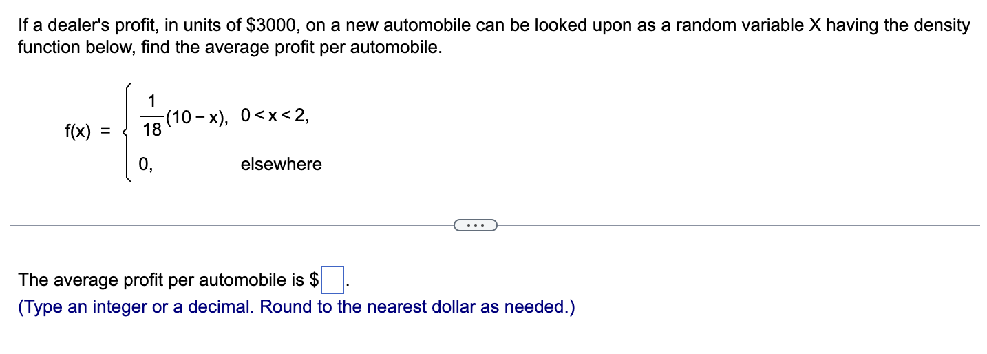 Solved If a dealer's profit, in units of $3000, on a new | Chegg.com