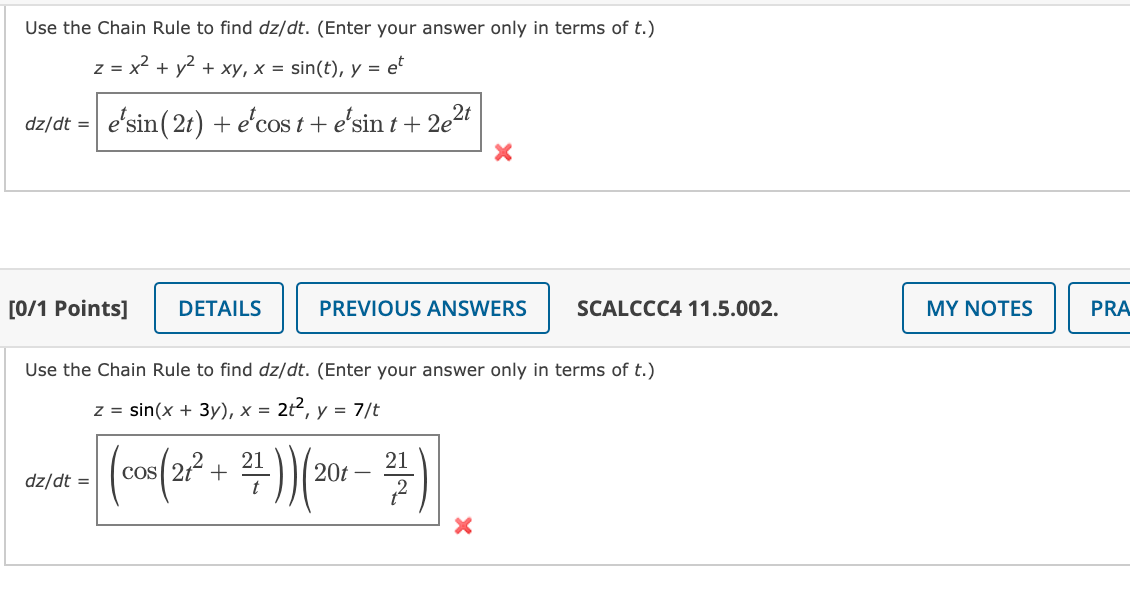 Solved Use the Chain Rule to find dz/dt. (Enter your answer | Chegg.com