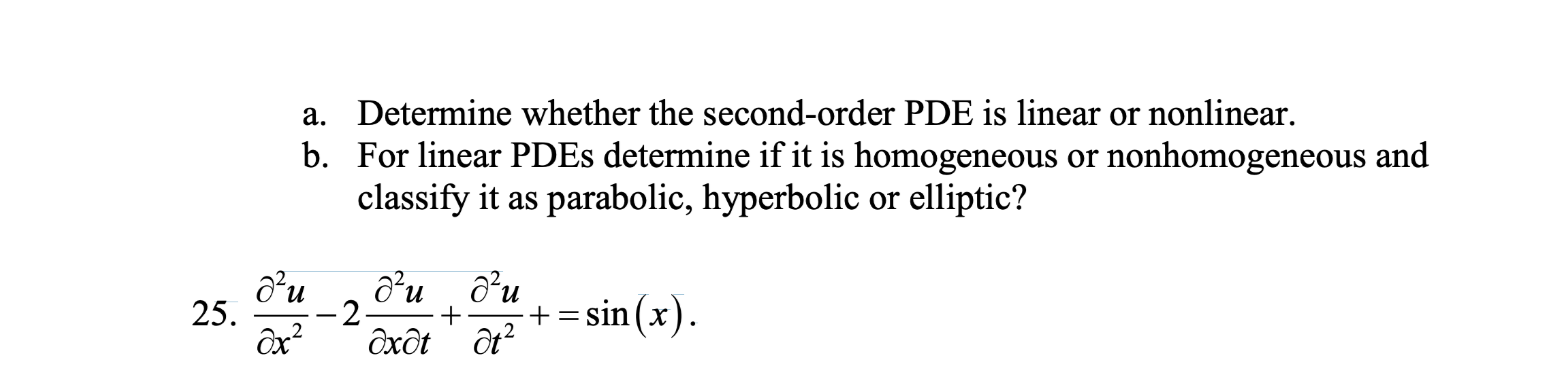 Solved A Determine Whether The Second Order Pde Is Linear