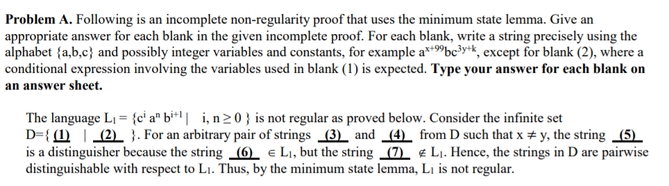 Problem A. Following is an incomplete non-regularity | Chegg.com