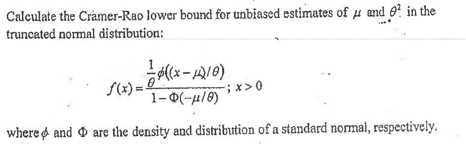 Solved Calculate the Cramer-Rao lower bound for unbiased | Chegg.com