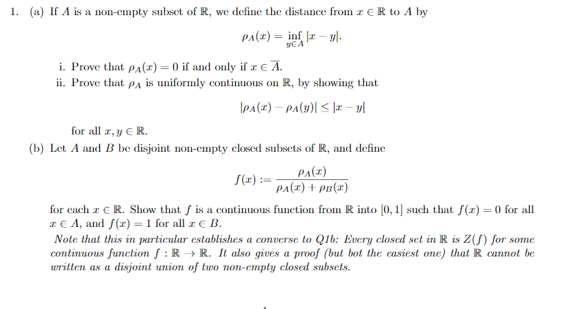 Solved 1. (a) If A is a non-empty subset of R, we define the | Chegg.com