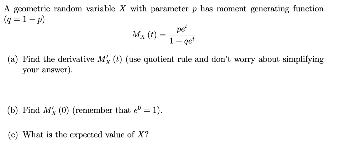 Solved A Geometric Random Variable X With Parameter P Has