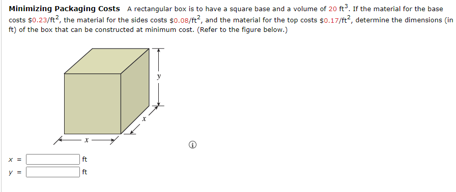 Solved Minimizing Packaging Costs A rectangular box is to | Chegg.com