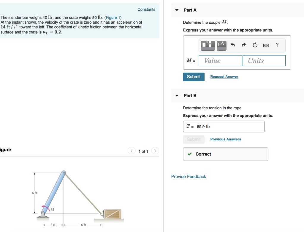 Solved Constants Part A The slender bar weighs 40 lb, and | Chegg.com