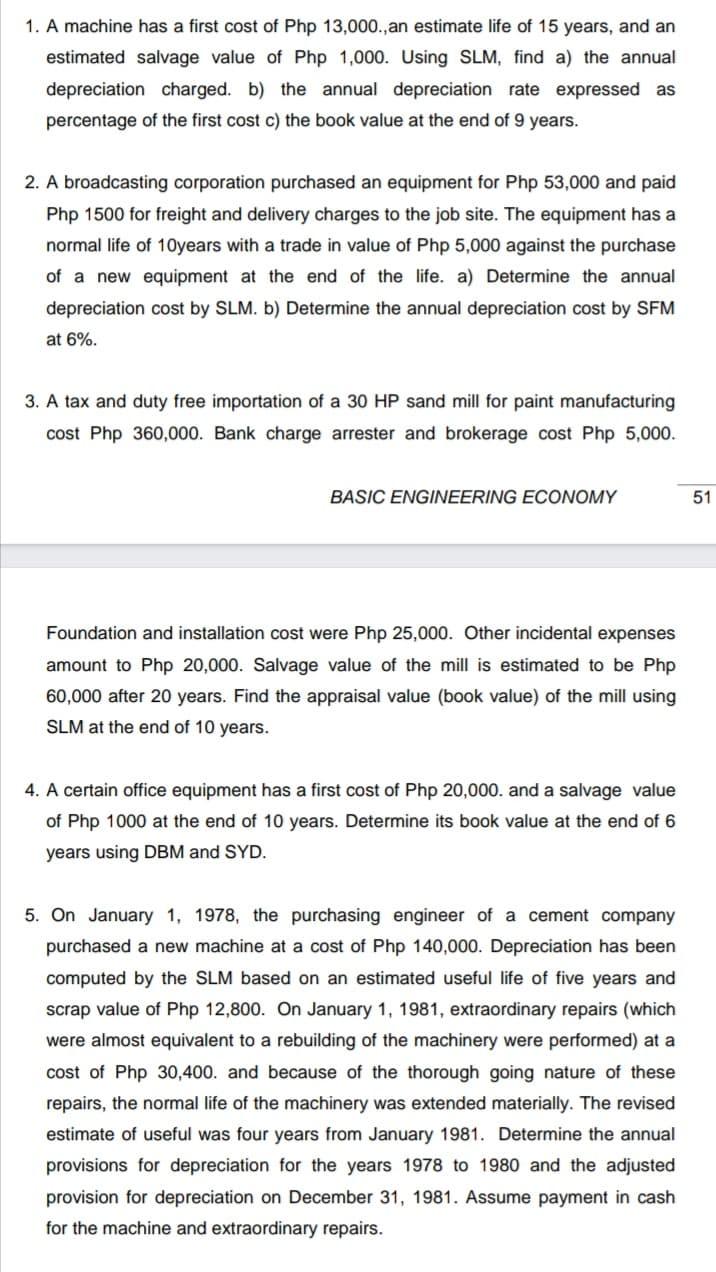 Solved 1. A machine has a first cost of Php 13,000., an | Chegg.com