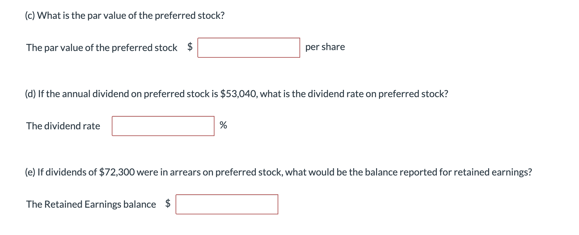 Solved (c) What is the par value of the preferred stock? | Chegg.com