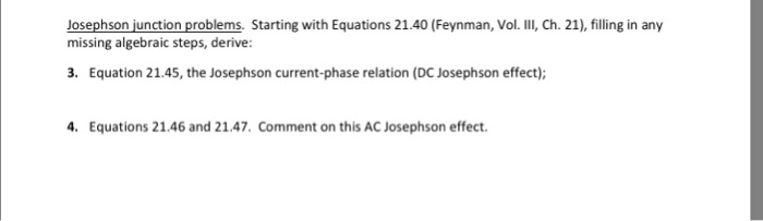 Solved Josephsonjunction problems. Starting with Equations | Chegg.com