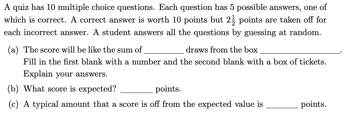 Solved A quiz has 10 multiple choice questions. Each | Chegg.com