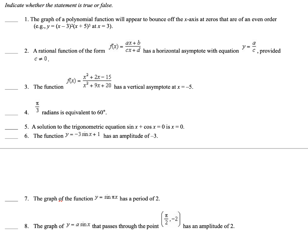 Solved Indicate whether the statement is true or false. 1. | Chegg.com