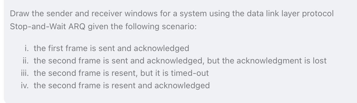 Solved Draw the sender and receiver windows for a system | Chegg.com